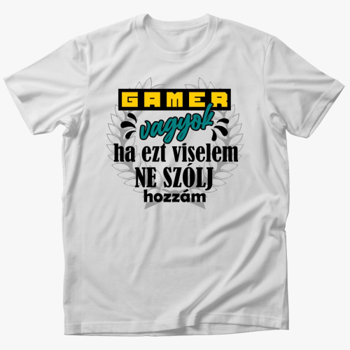 Gamer vagyok póló